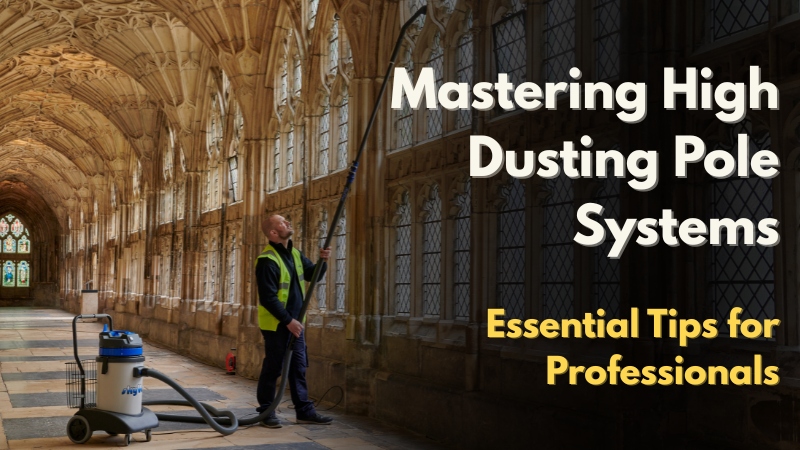 Mastering High Dusting Pole Systems: Essential Tips for Pros